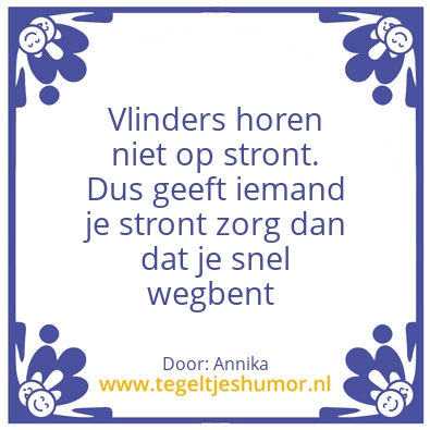 Stront | Spreuken | Tegeltjeshumor